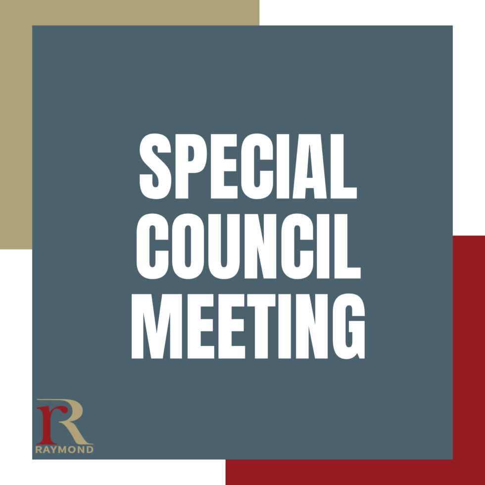 Special Council Meeting - April 25, 2025 - Town of Raymond